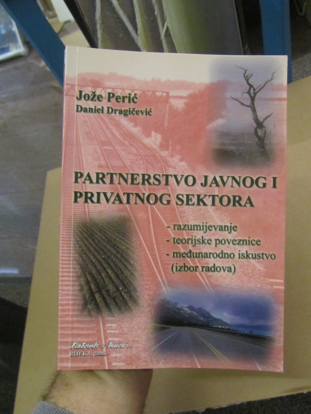 Jože Perić, Daniel Dragičević-Partnerstvo javnog i privatnog sektora