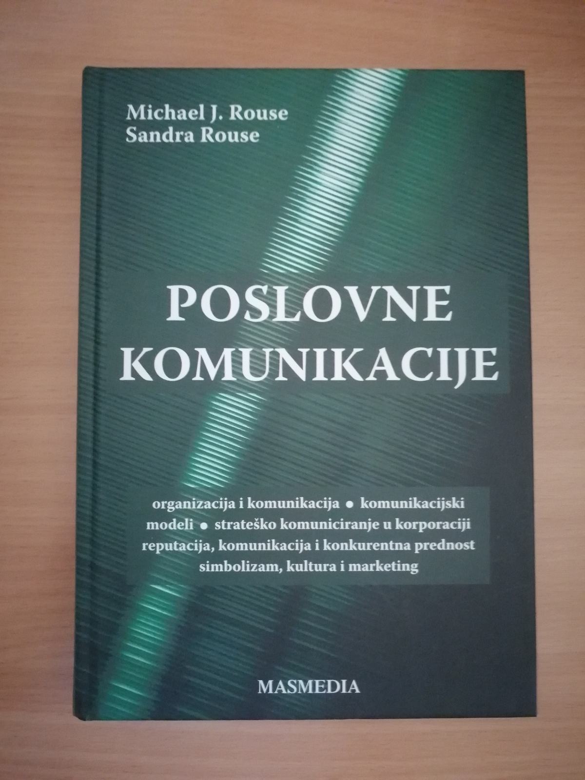 MICHAEL J. ROUSE - SANDRA ROUSE, Poslovne komunikacije