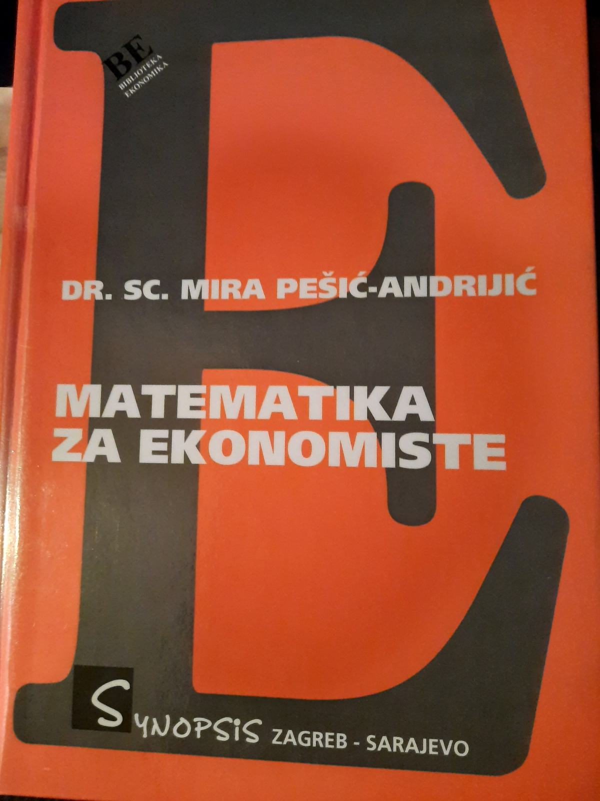 Mira Pešić - Andrijić MATEMATIKA ZA EKONOMISTE
