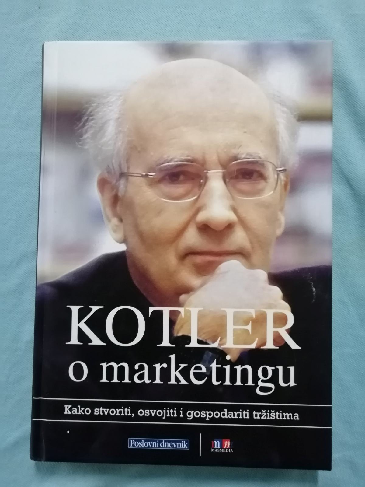 Philip Kotler – Kotler o marketingu (B71) (Y7)