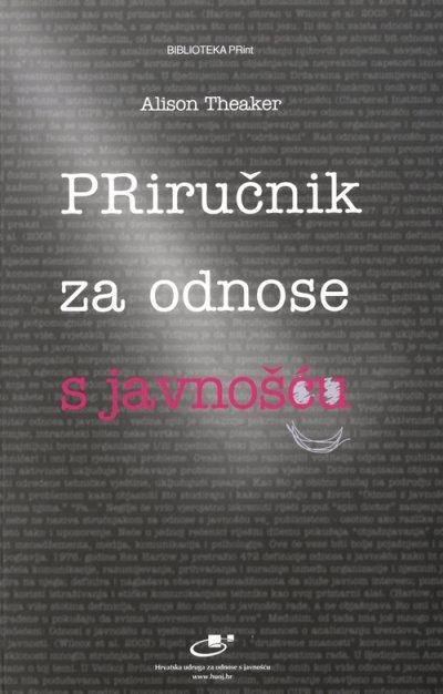 PRiručnik za odnose s javnošću - Alison Theaker