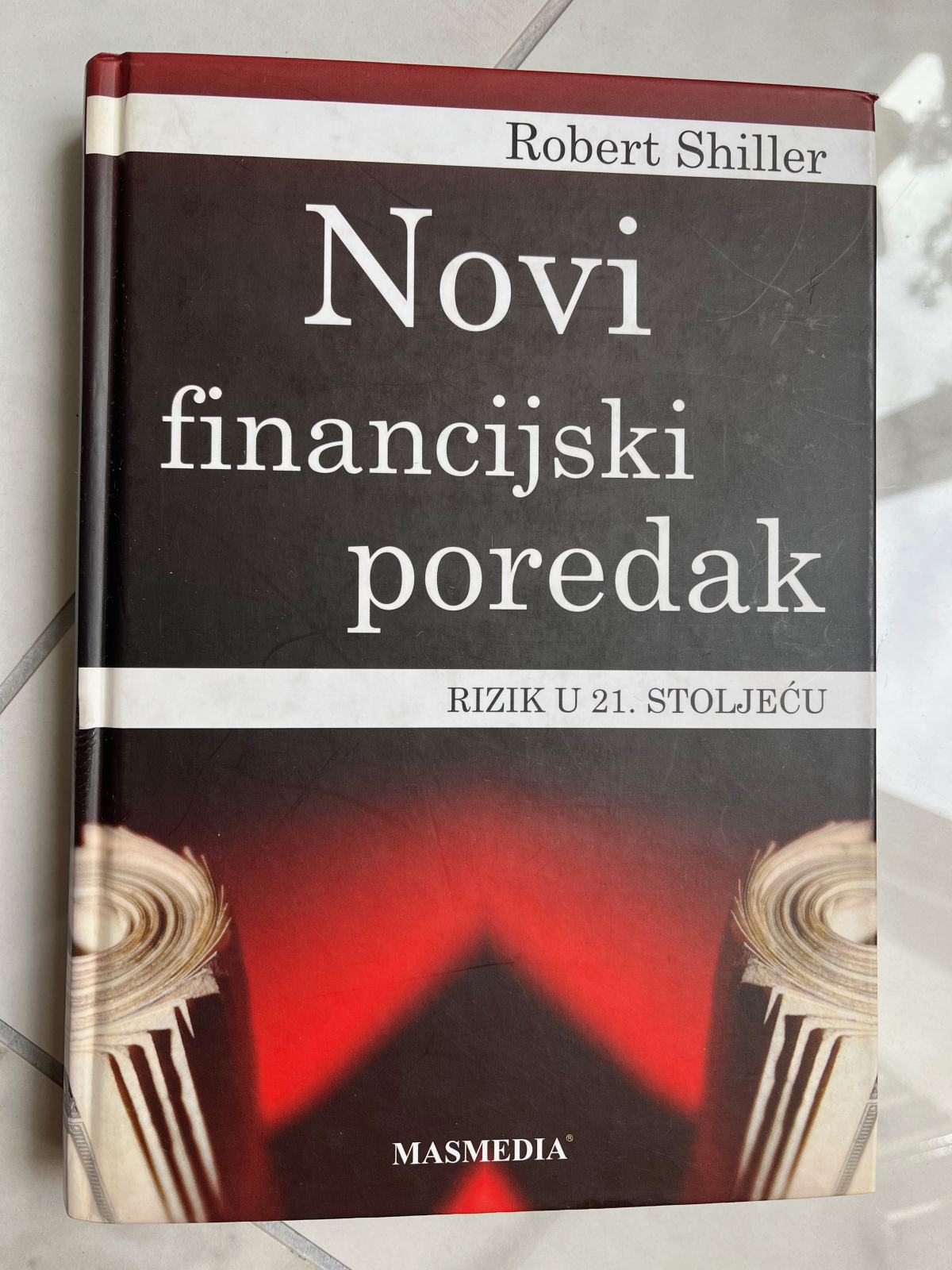 Robert Shiller, NOVI FINANCIJSKI POREDAK