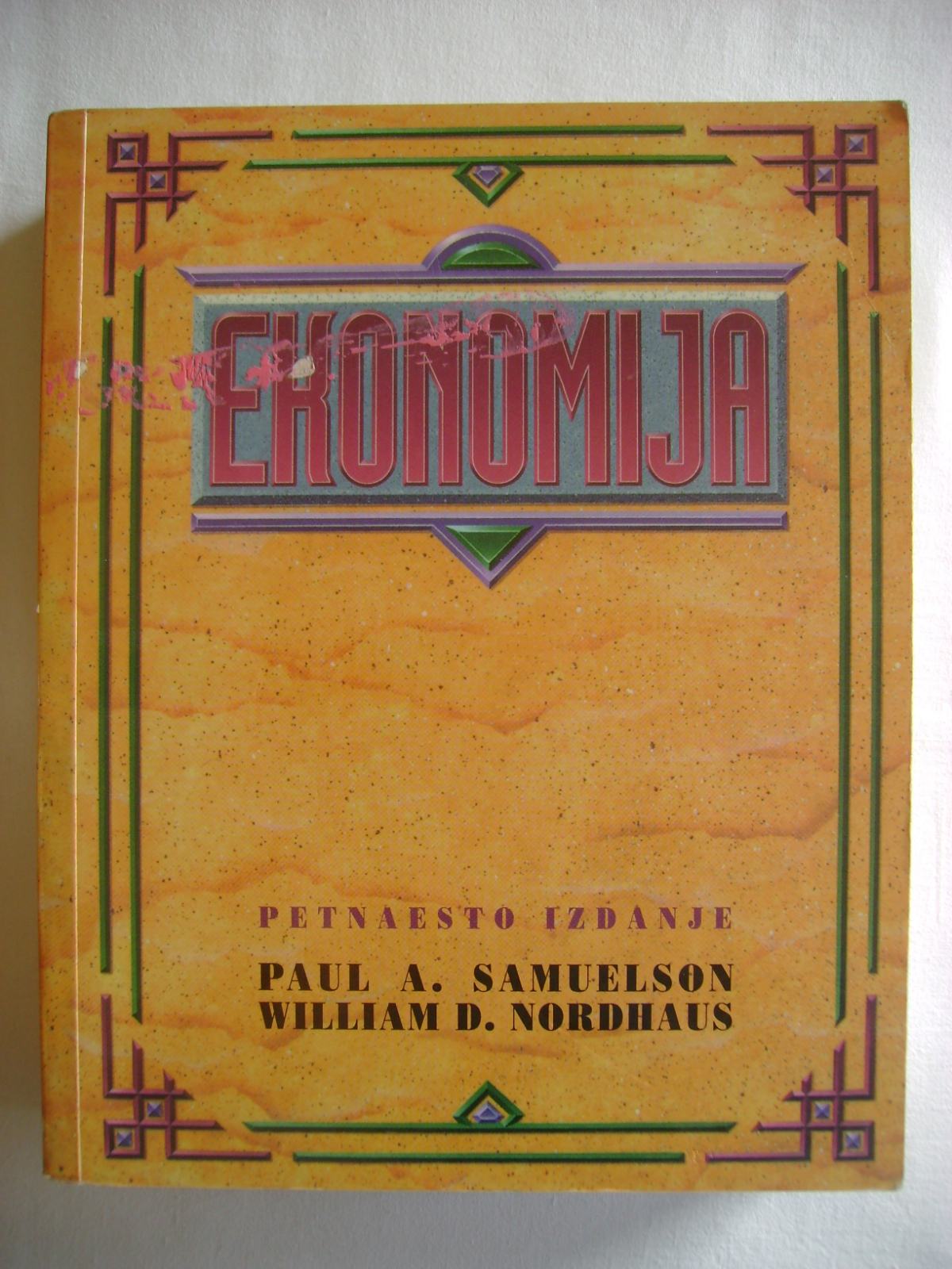 Samuelson / Nordhaus - Ekonomija; petnaesto izdanje - 2000.