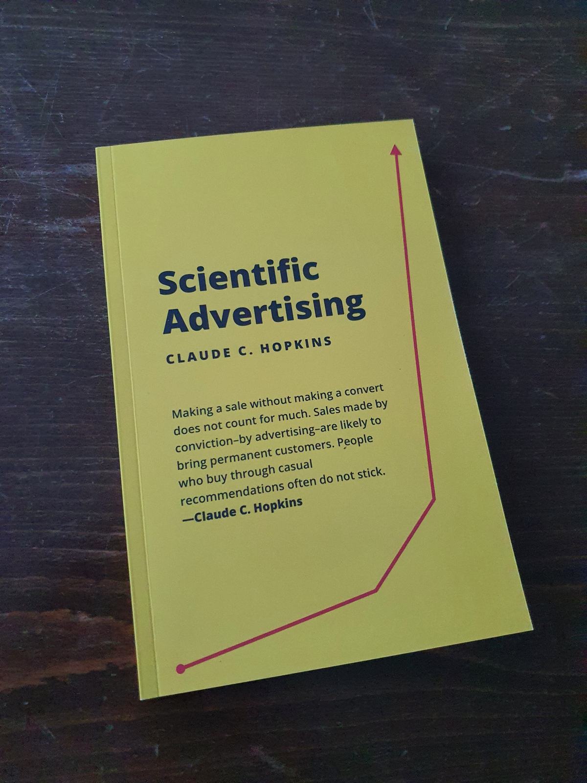 Scientific Advertising, Claude Hopkins, nova