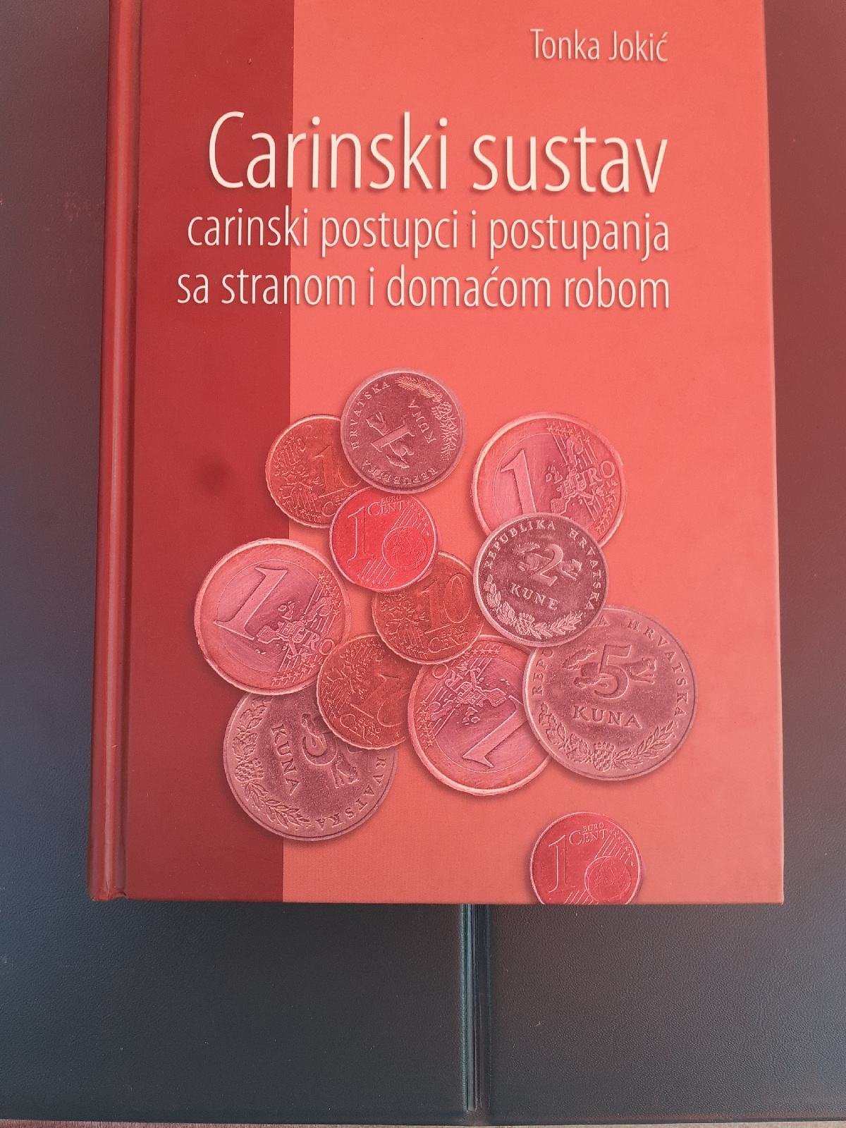 Tonka Jokić: Carinski sustav
