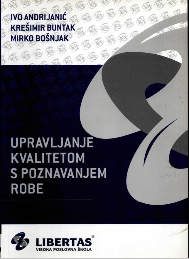 UPRAVLJANJE KVALITETOM S POZNAVANJEM ROBE
