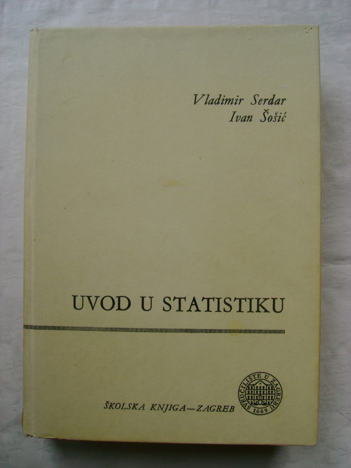 Vladimir Serdar / Ivan Šošić - Uvod u statistiku - 1989.