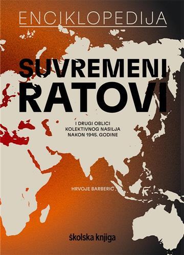 Hrvoje Barberić Enciklopedija - Suvremeni ratovi