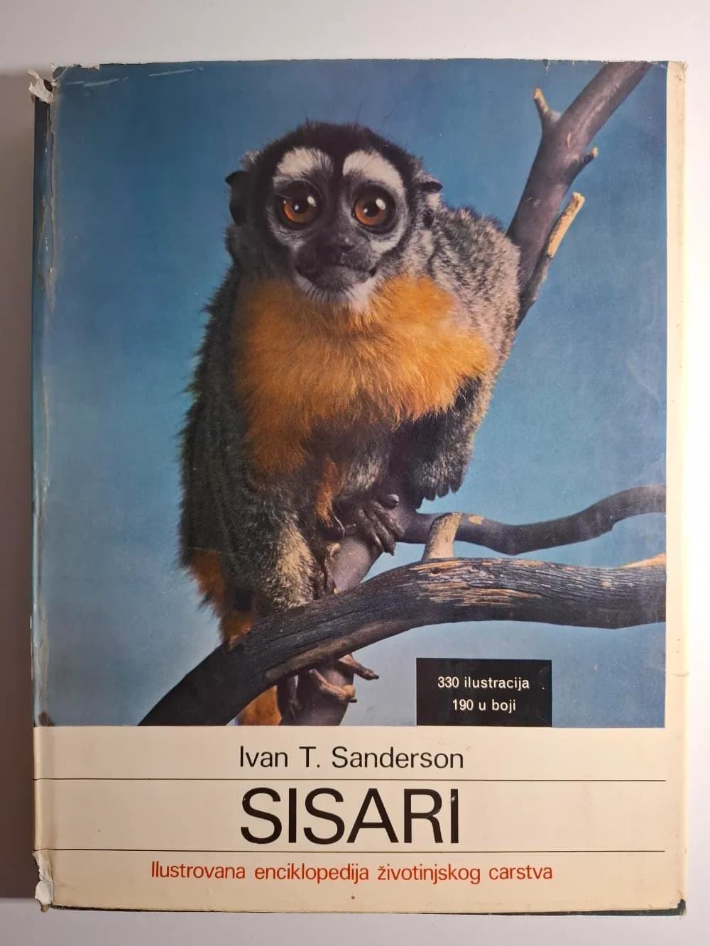 Ivan T. Sanderson - SISARI (Sisavci) - ilustrovana enciklopedija život