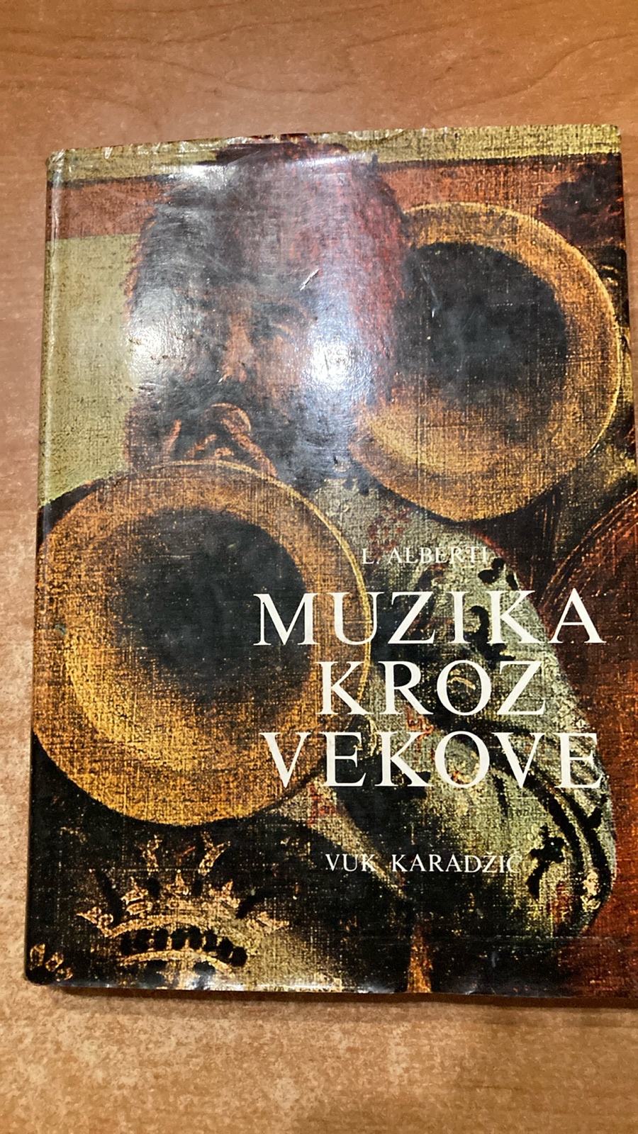 L.ALBERTI:MUZIKA KROZ VEKOVE