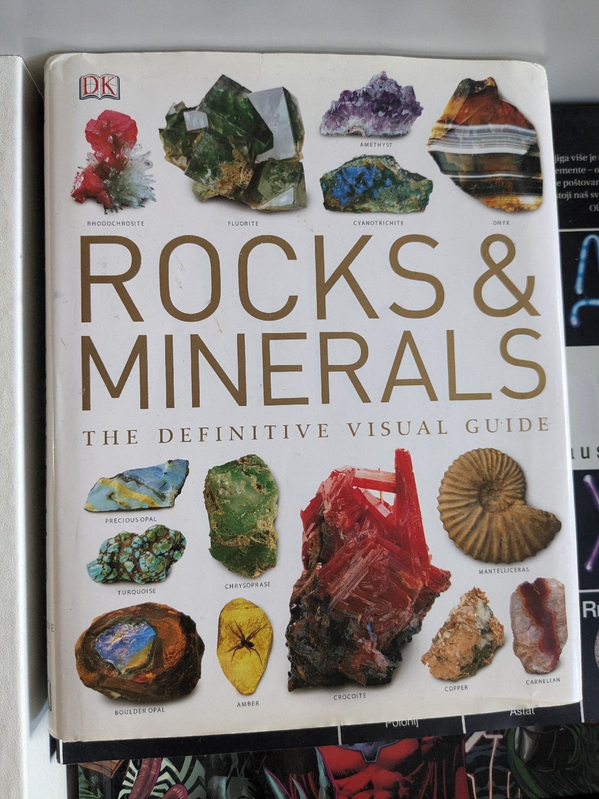 Rocks and Minerals: the definite visual guide