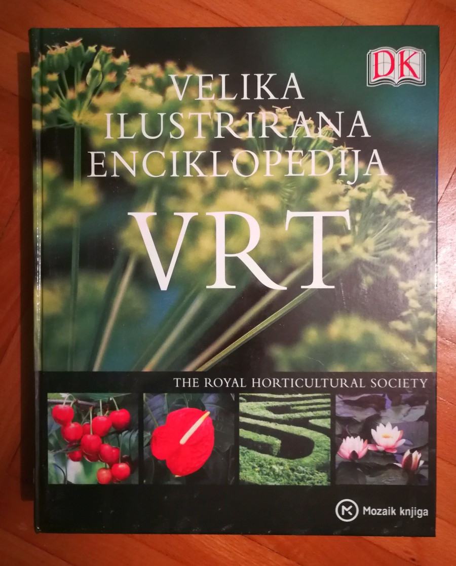 Vrt : velika ilustrirana enciklopedija