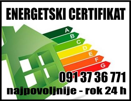 Energetski certifikat - od 45 Eura u roku 24h - ovlaštenje