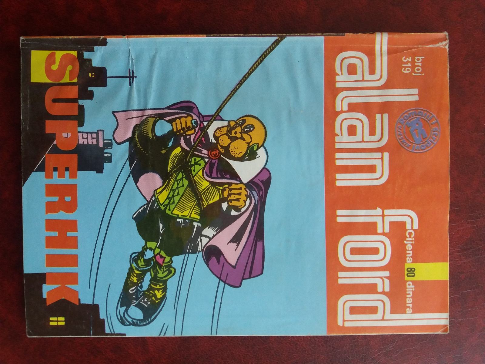 ALAN FORD 319 : SUPERHIK (SUPER STRIP)