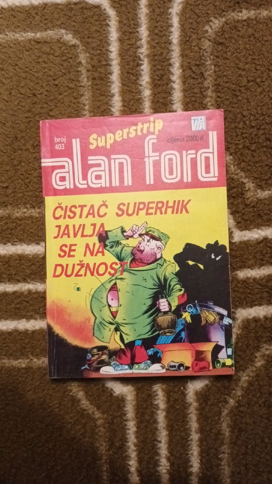 Alan Ford Superstrip #403 Čistač Superhik javlja se na dužnost