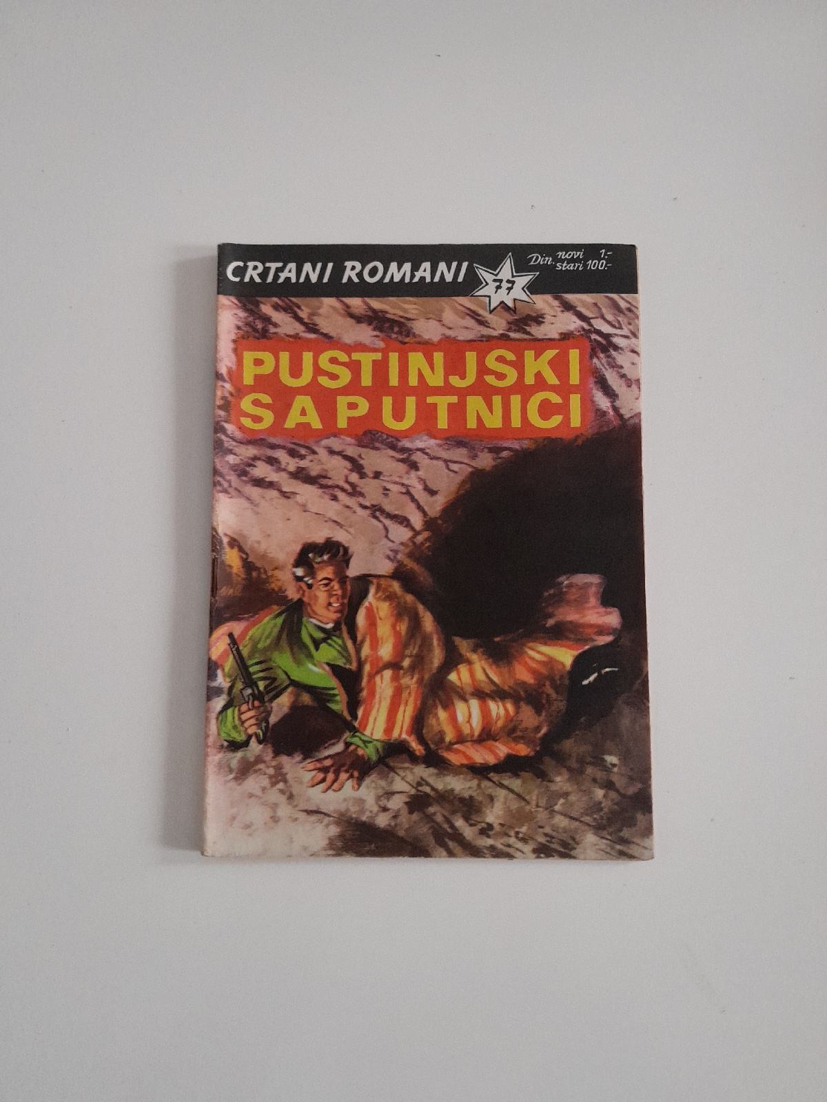 CRTANI ROMANI 77 : PUSTINJSKI SAPUTNICI