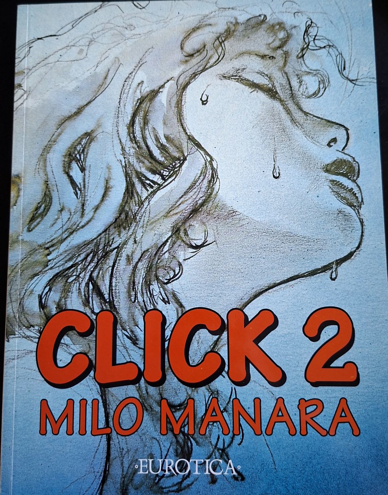 Milo Manara: CLICK 2