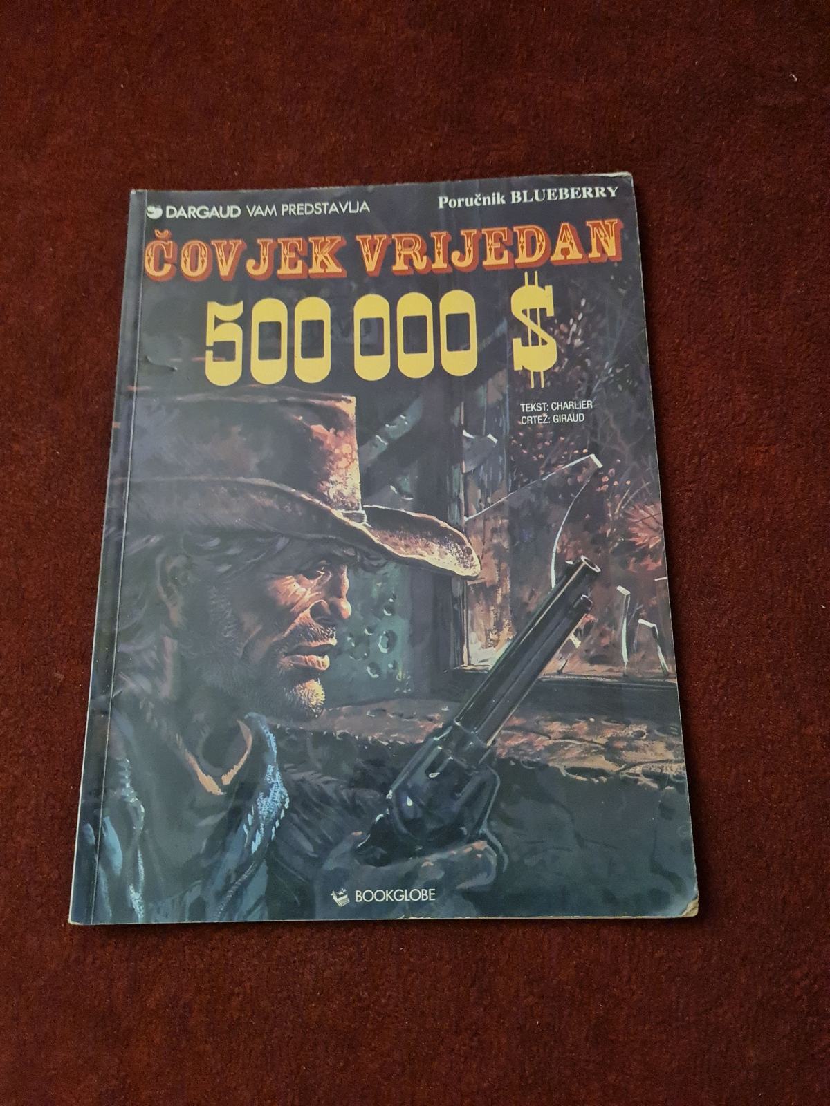 Poručnik Blueberry - Bookglobe br. 14 Čovjek vrijedan 500 000