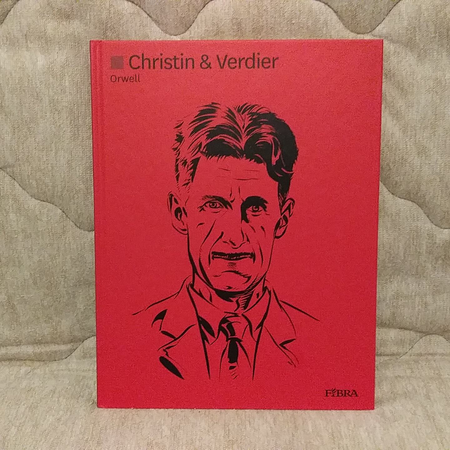 Strip ORWELL, PIERRE CHRISTIN & SÉBASTIEN VERDIER