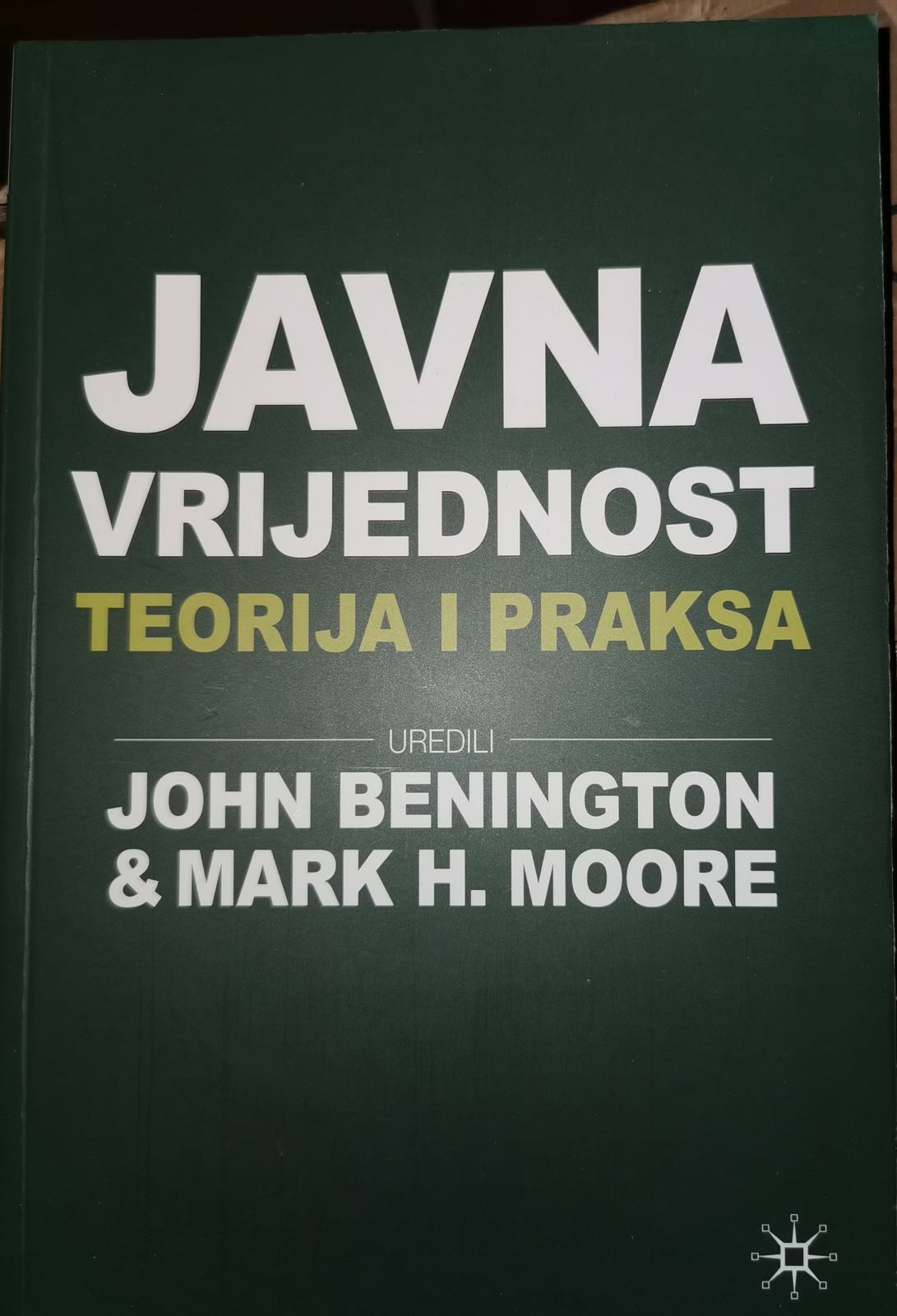 John Bennington i Mark H. Moore – Javna vrijednost