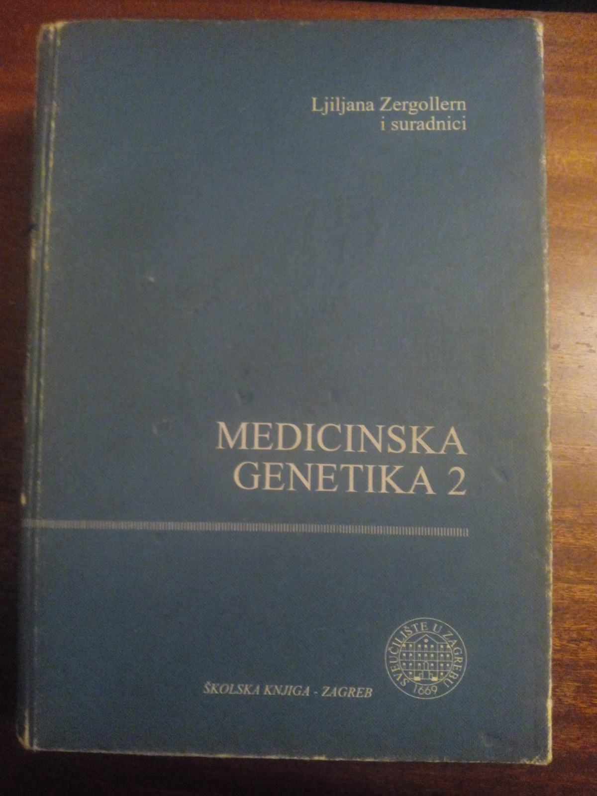 Medicinska Genetika 2, Ljiljana Zergollern Skolska Knjiga