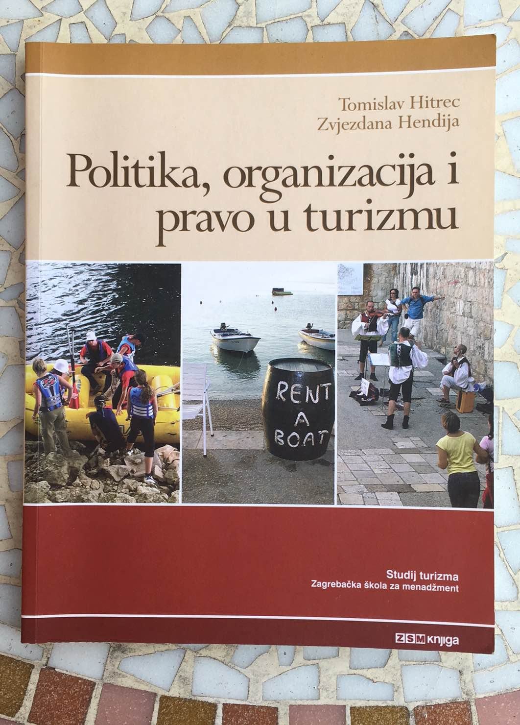 Politika, organizacija i pravo u turizmu - Hitrec, Hendija