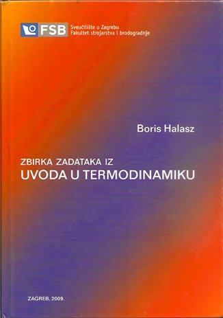 Uvod u termodinamiku i toplinske tablice te ostale knjige za FSB