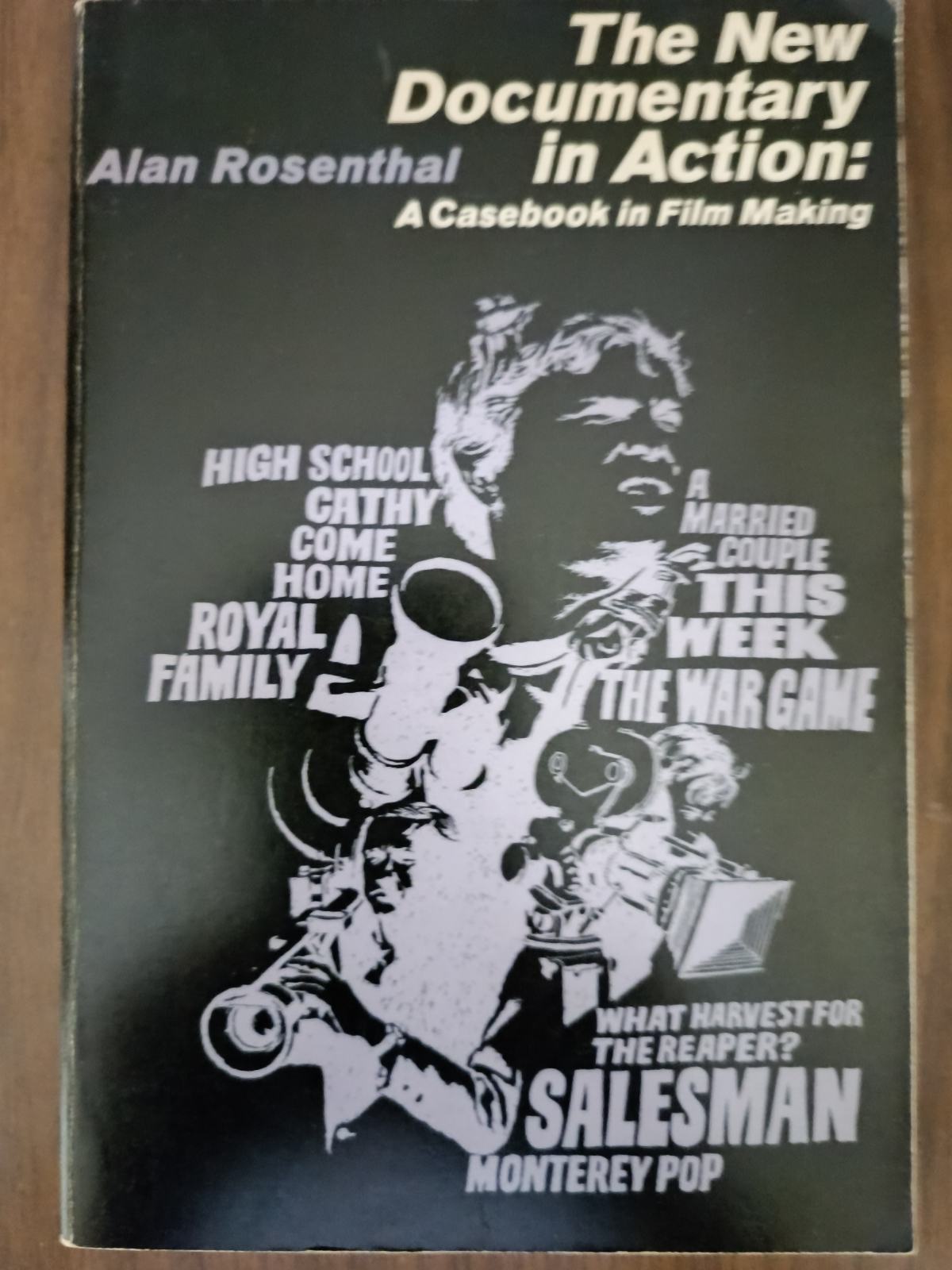 Alan Rosenthal: The New Documentary in Action