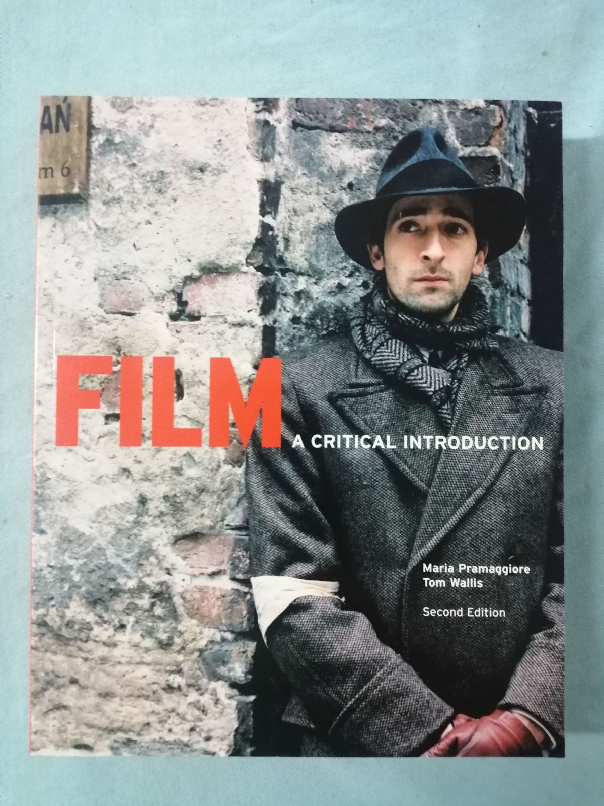 Maria Pramaggiore i Tom Wallis – Film : a critical introduction (Z1)