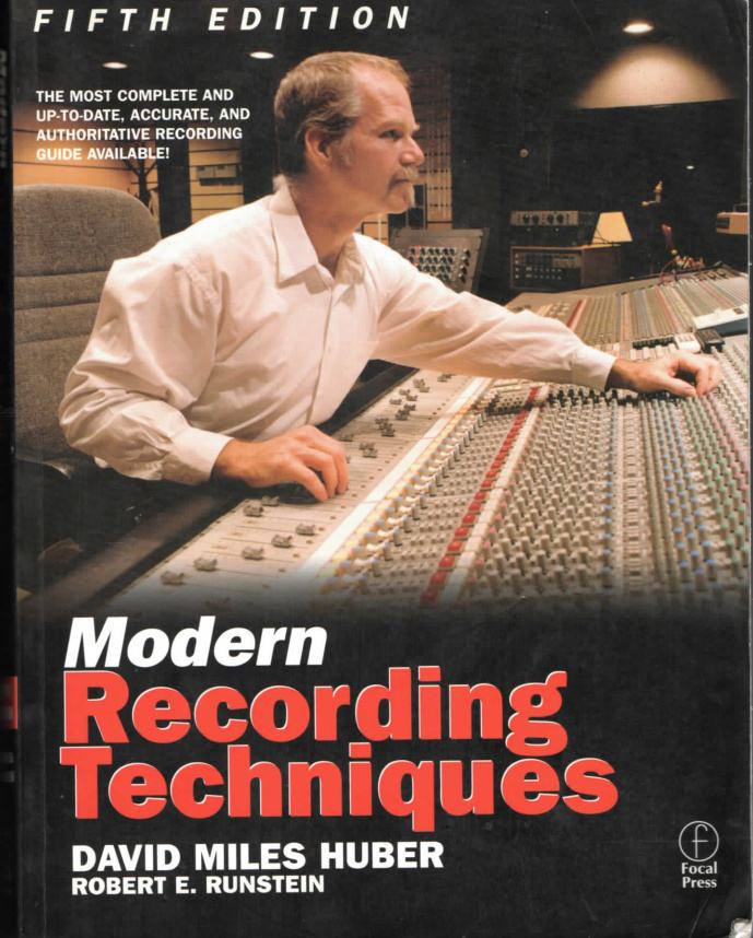 Modern Recording Techniques, Fifth Edition