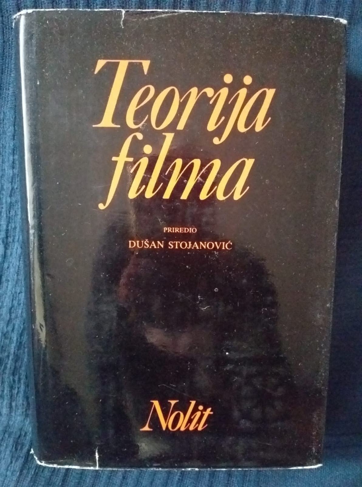 TEORIJA FILMA - Dušan Stojanović
