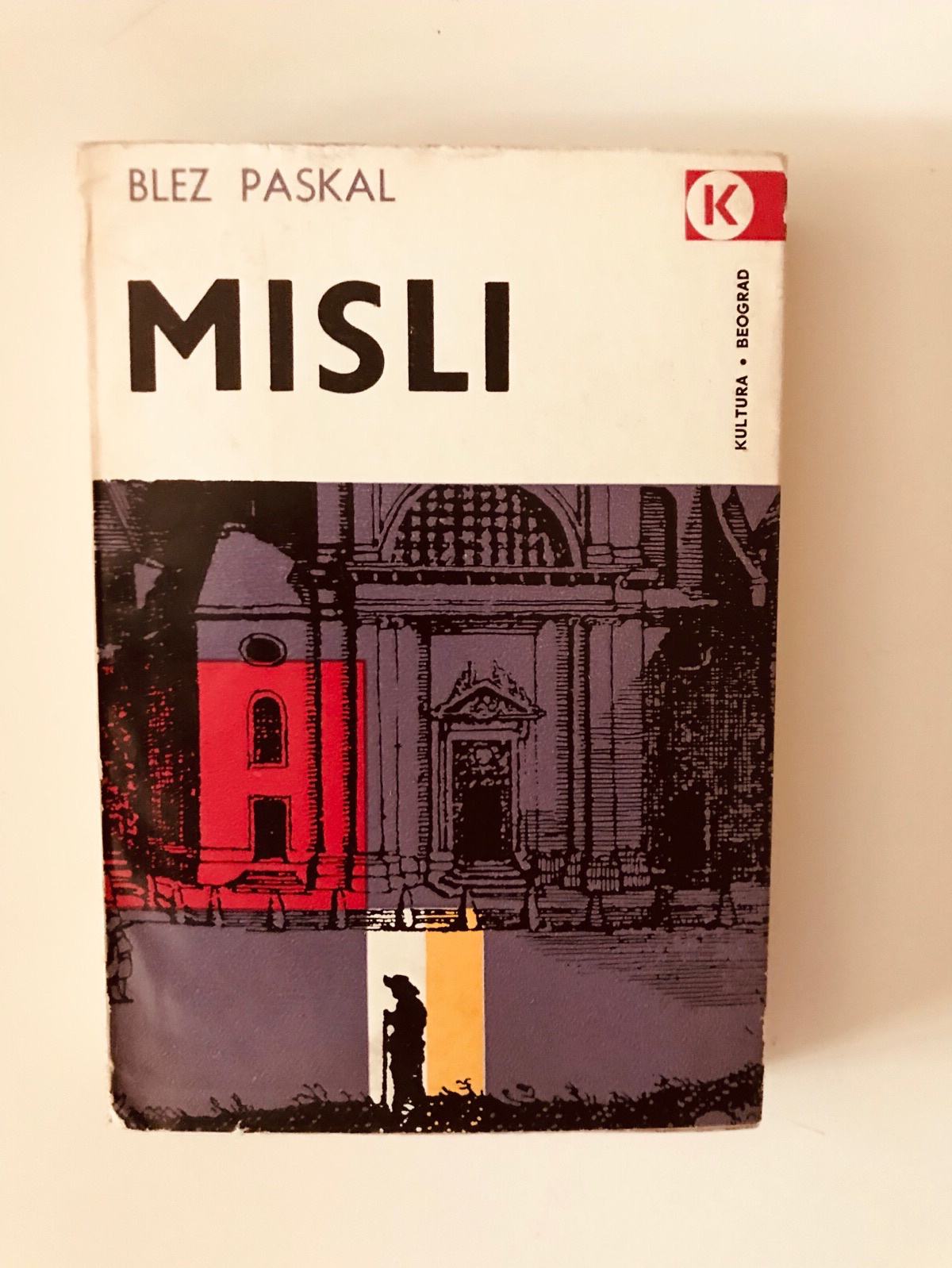 Blez Paskal (Blaise Pascal) : Misli