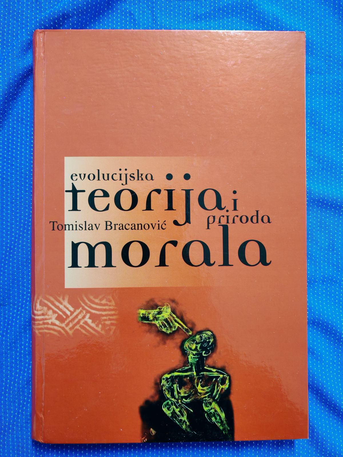 Tomislav Bracanović – Evolucijska teorija i priroda morala