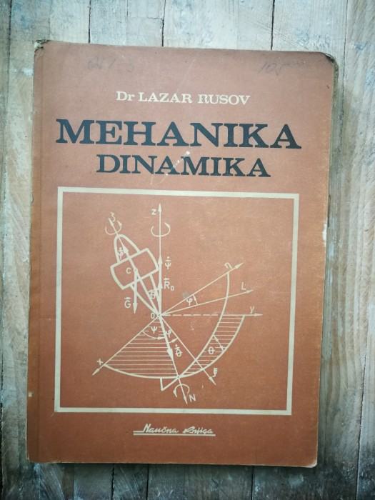 Rusov, Lazar - Mehanika III - dinamika