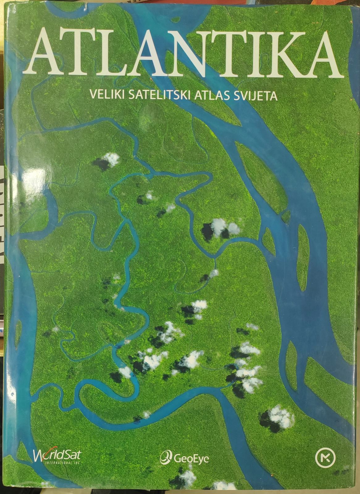 Atlantika Veliki satelitski atlas svijeta