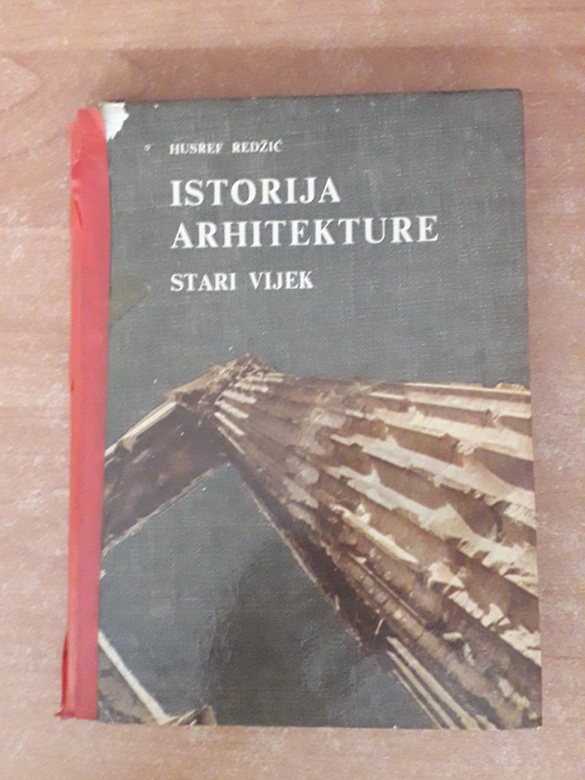 H.REDŽIĆ:ISTORIJA (POVIJEST)ARHITEKTURE STARI VIJEK