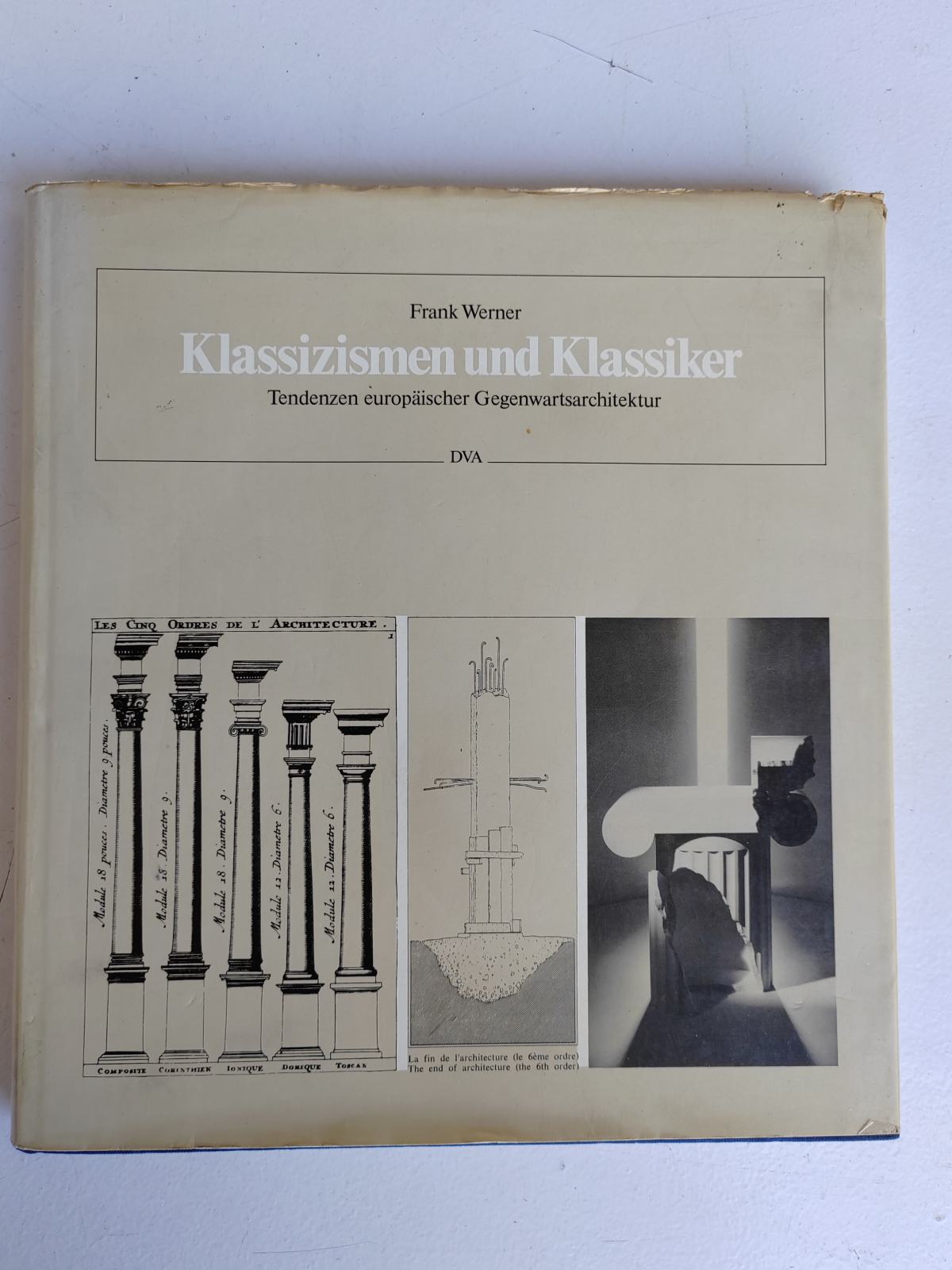 Klassizismen und Klassiker Frank Werner ARHITEKTURA