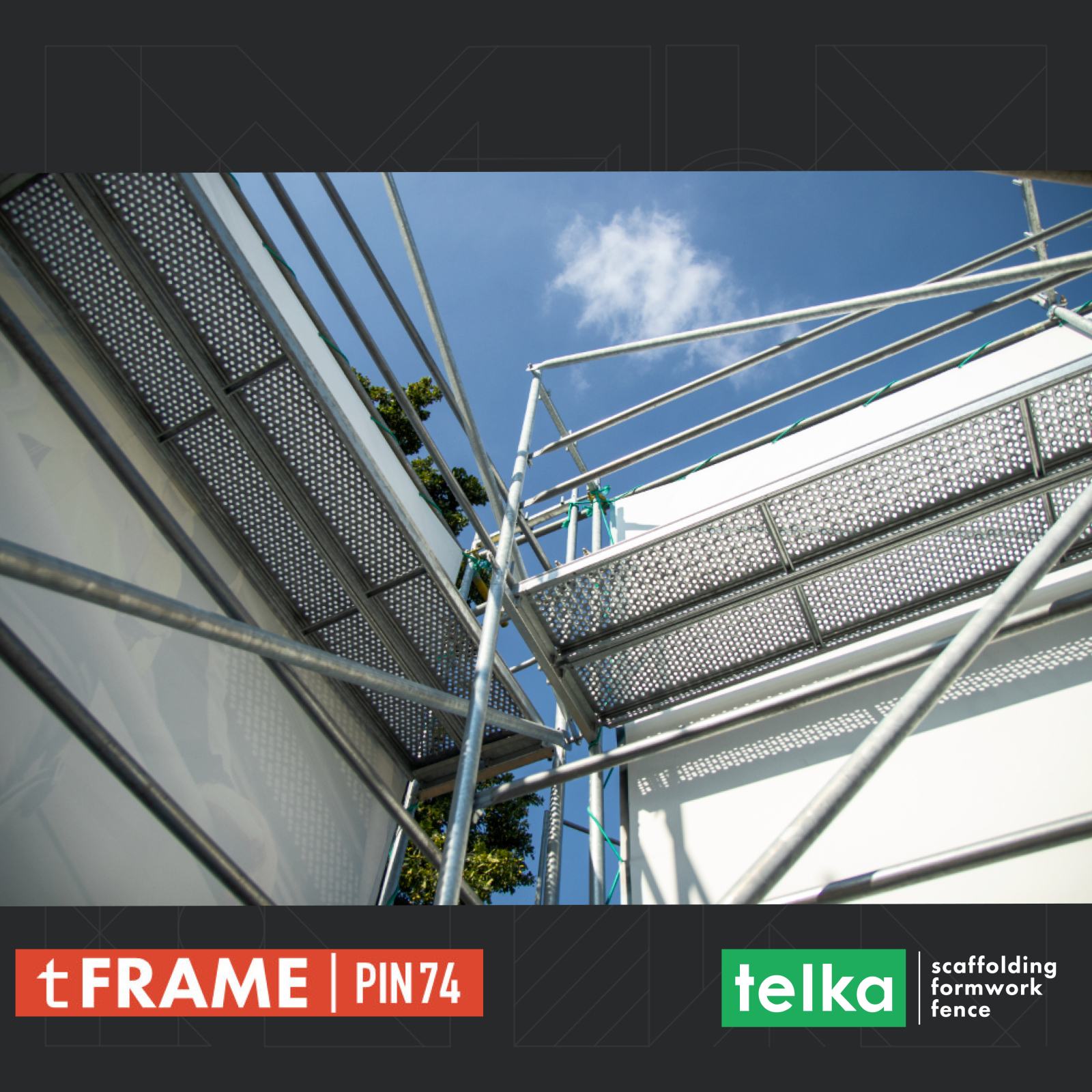 TELKA - Okvirna skela PIN74 – 306m²