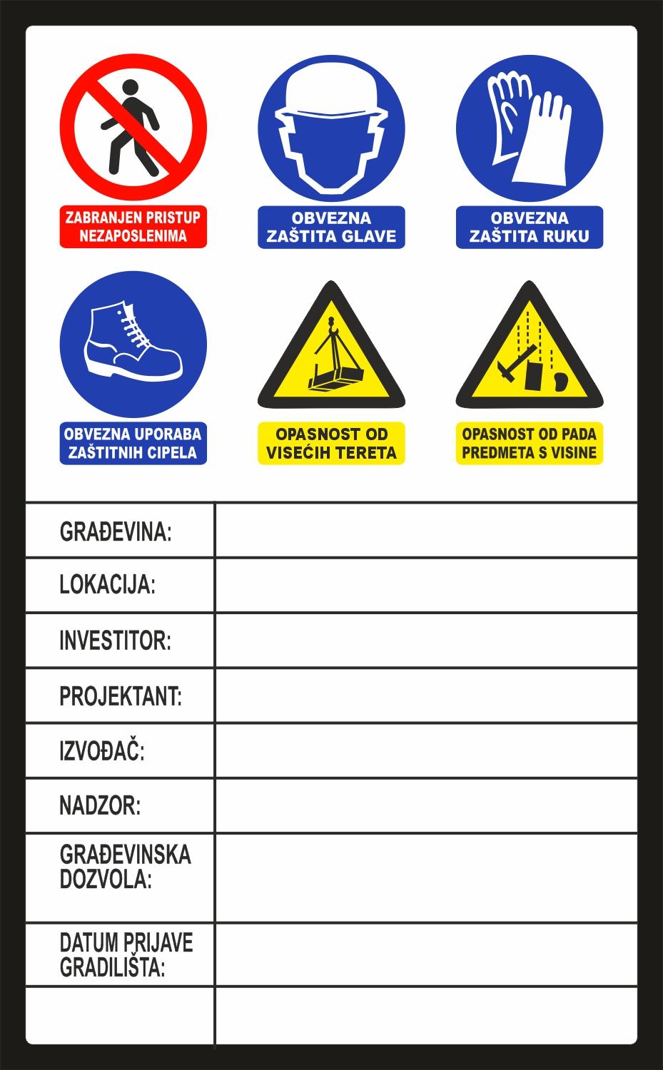 GRAĐEVINSKA TABLA / GRADILIŠNA PLOČA / OZNAKA GRADILIŠTA - 100x60cm