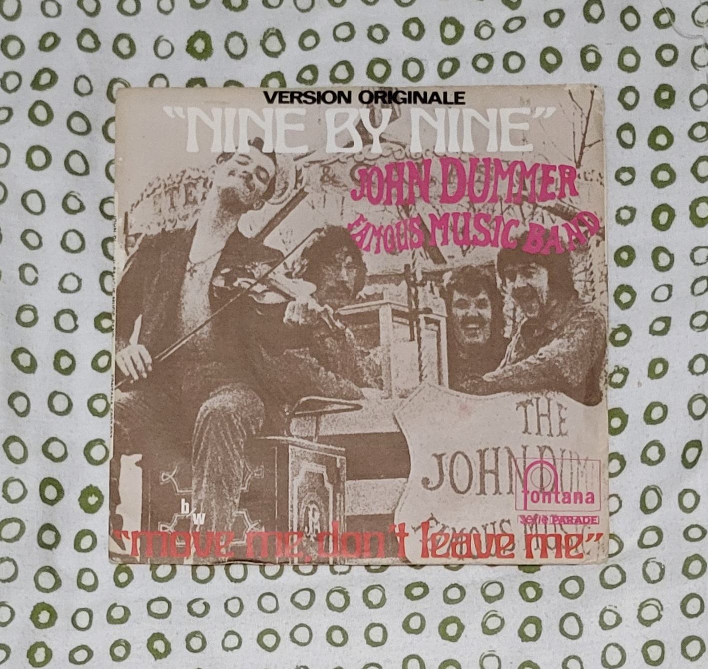JOHN DUMMER S FAMOUS MUSIC BAND - NINE BY NINE - FRANCE 1971