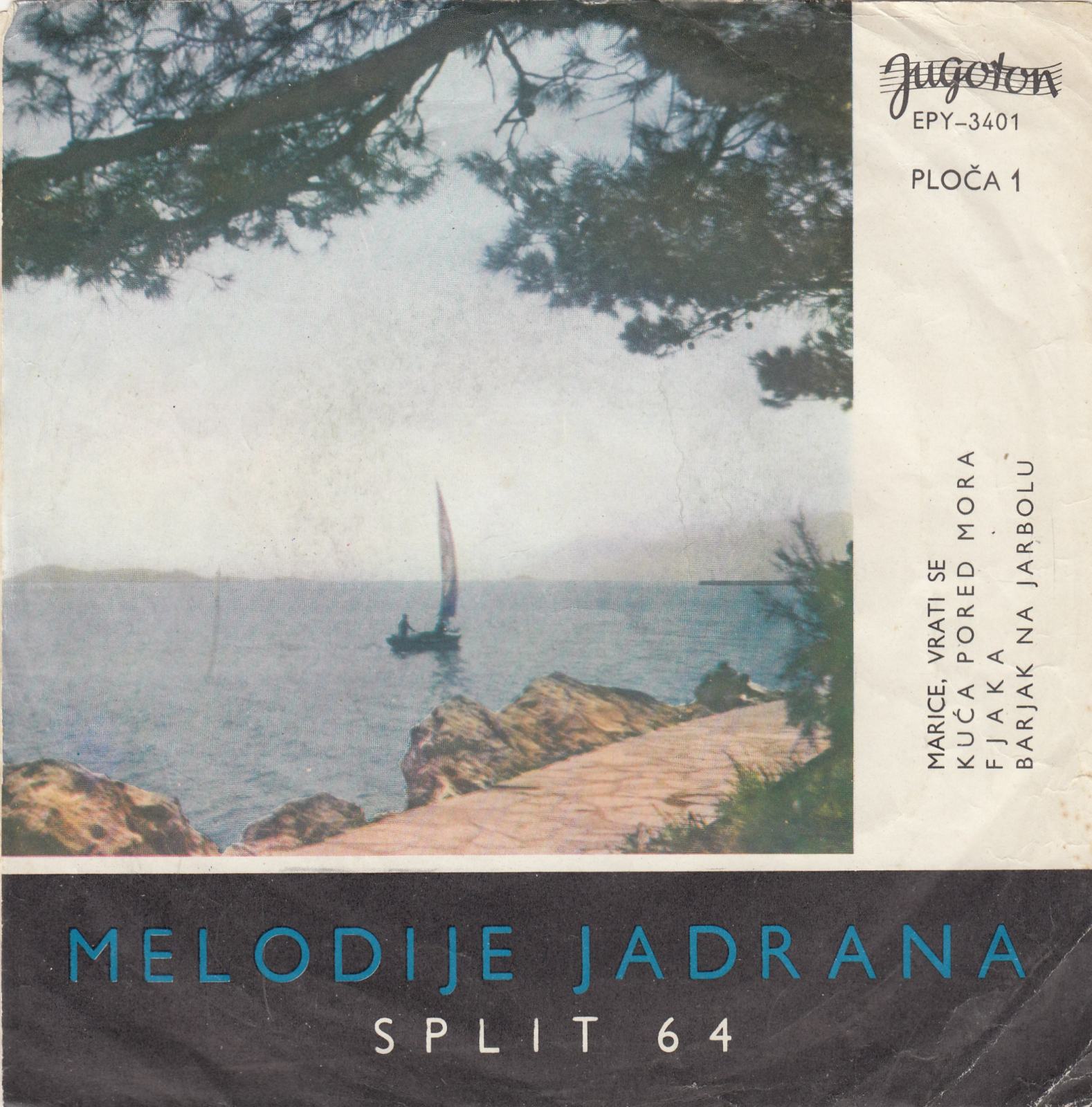 MELODIJE JADRANA SPLIT 64 SINGL GRAMOFONSKA PLOČA