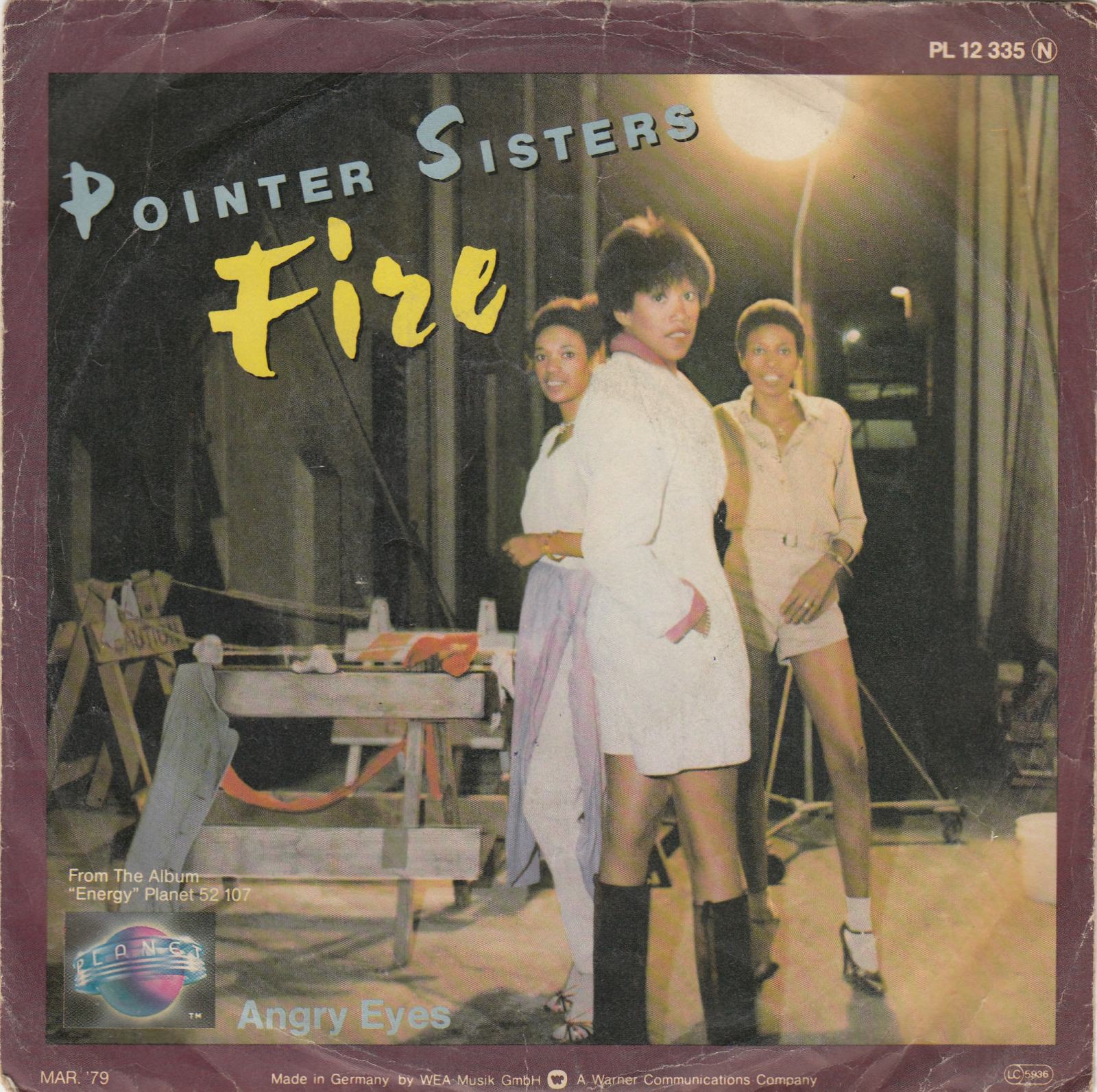 POINTER SISTERS FIRE / ANGRY EYES SINGL GRAMOFONSKA PLOČA