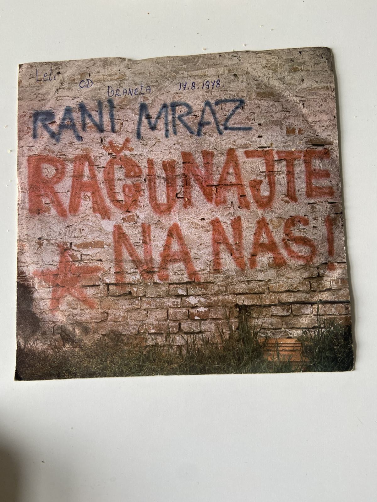 Rani Mraz ( Đorđe Balašević) - Računajte Na Nas singl ploča