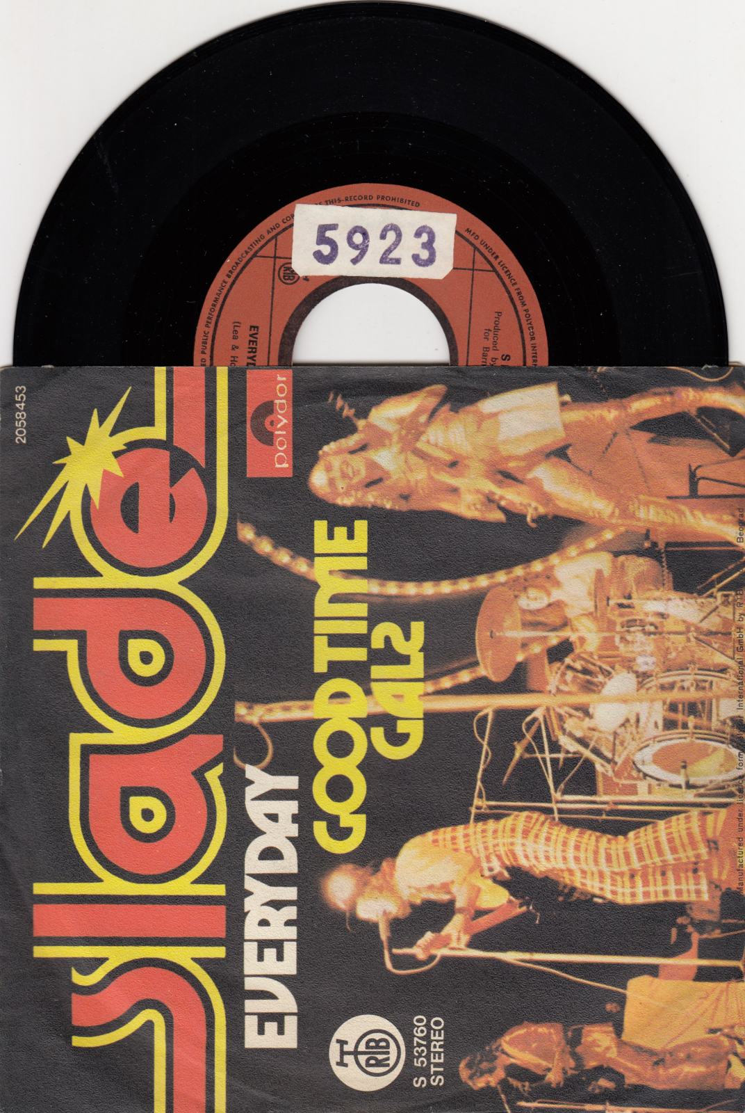 SLADE EVERYDAY / GOOD TIME GALS SINGL GRAMOFONSKA PLOČA