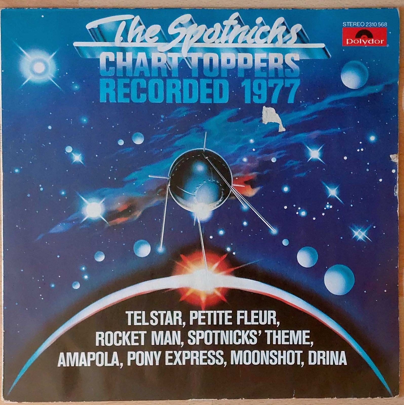 The Spotnicks - Chart Toppers Recorded 1977 (LP)