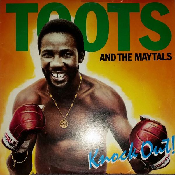TOOTS & THE MAYTALS - Knock Out! /KAO NOVO/