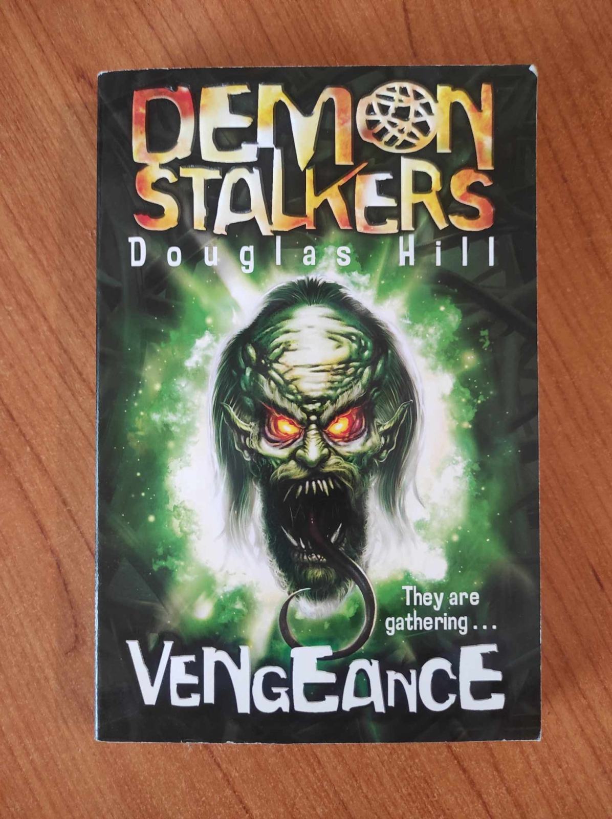 Douglas Hill - Demon Stalkers - Vengeance