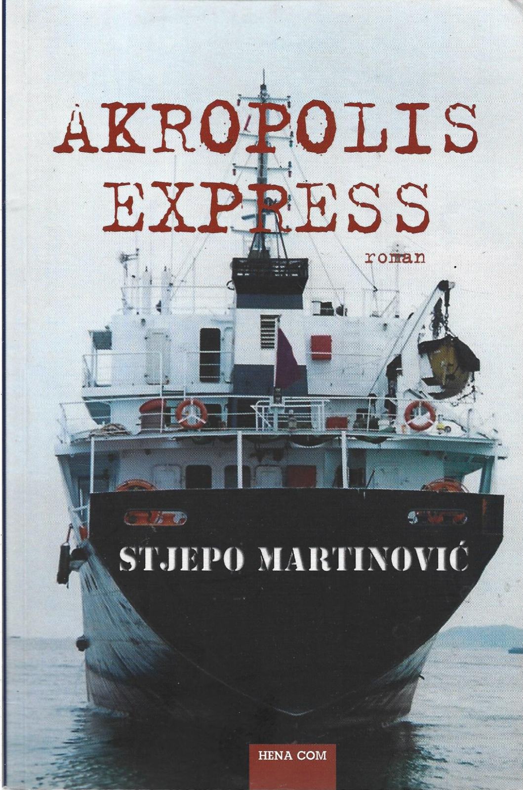 AKROPOLIS EXPRESS - Stjepo Martinović
