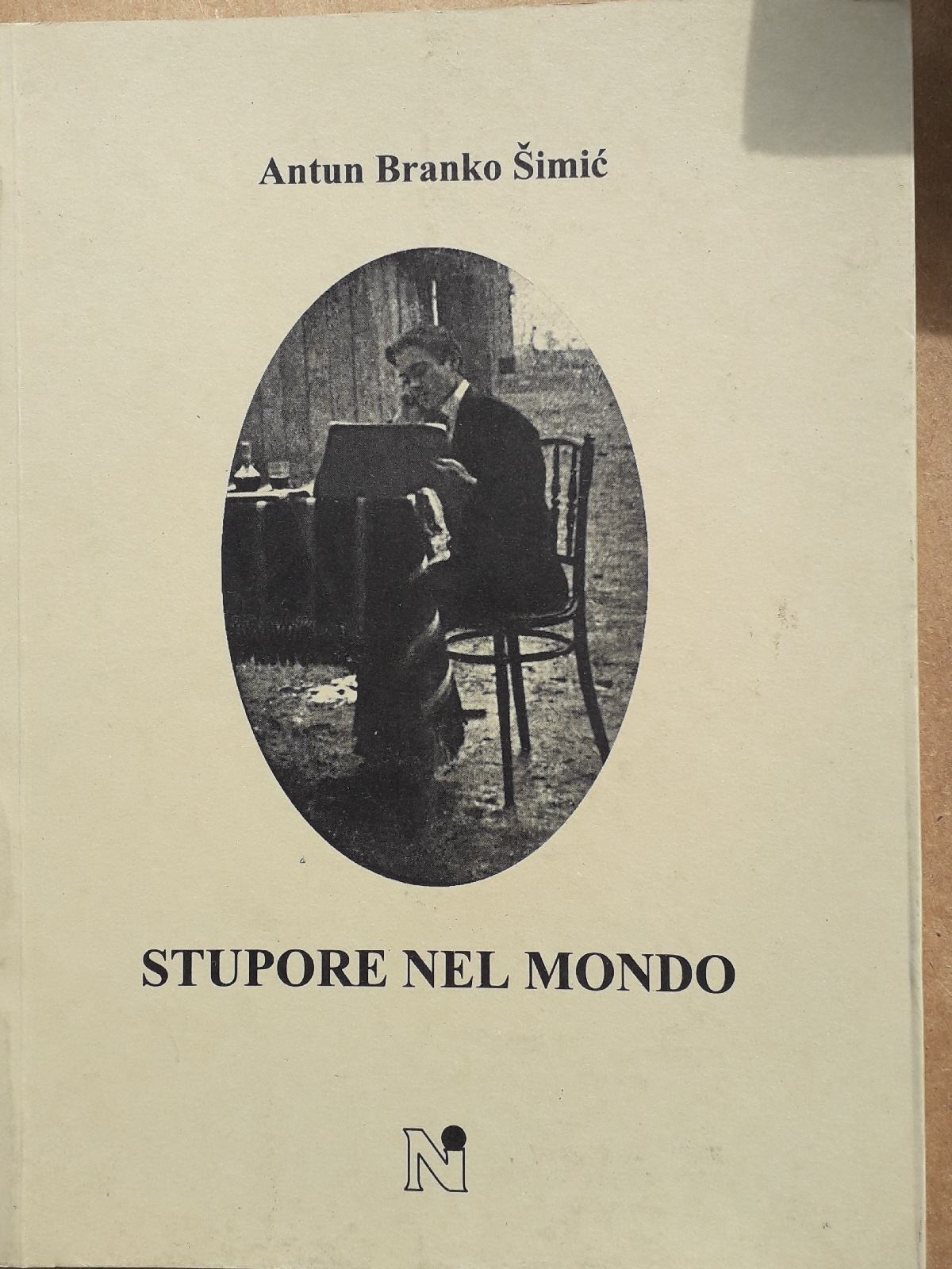 ANTUN BRANKO ŠIMIĆ:STUPORE NEL MONDO, ČUĐENJE U SVIJETU