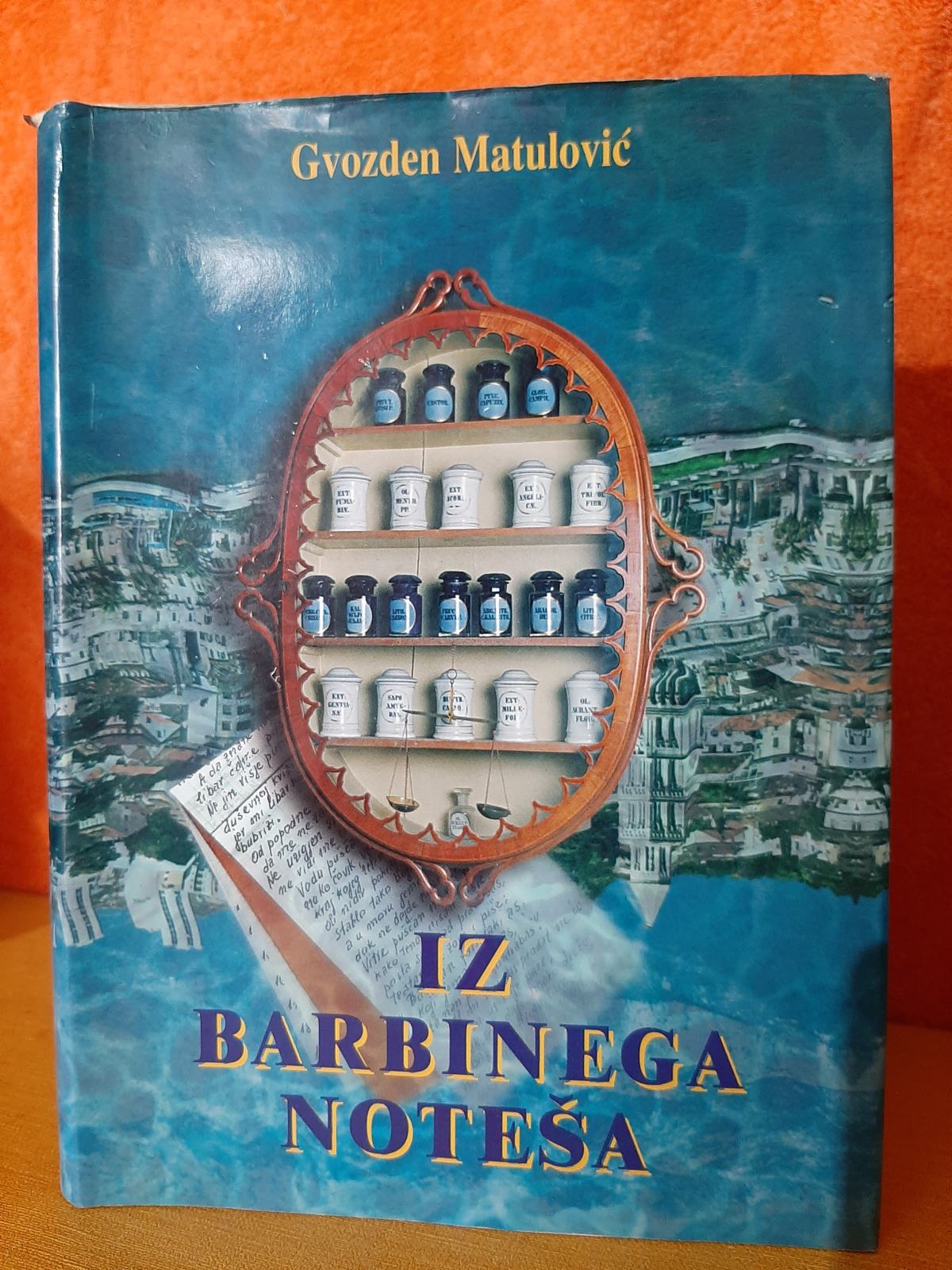 Iz barbinega noteša - Gvozden Matulović